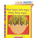 When Sophie Gets Angry - Really, Really Angry... (Scholastic Bookshelf ...