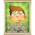 Picture Day Perfection: Diesen, Deborah, Santat, Dan: 9781419708442 ...