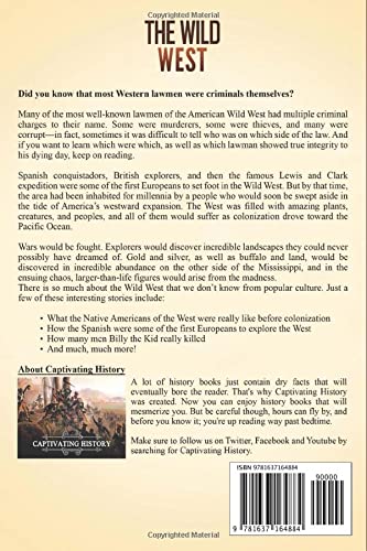 The Wild West: A Captivating Guide to the American Old West, Including ...
