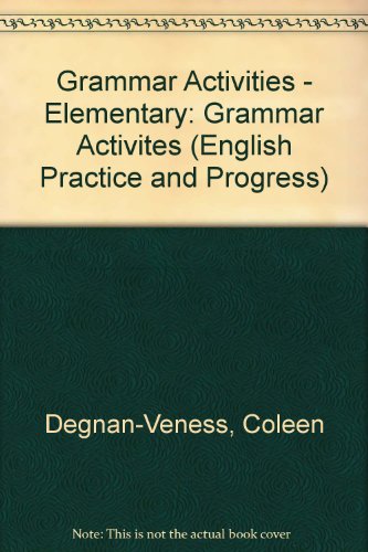 BEST English Practice and Progress: Elementary: Grammar Activites PDF ...