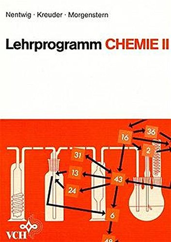Lehrprogramm Chemie II (German Edition): Nentwig, Joachim, Morgenstern ...