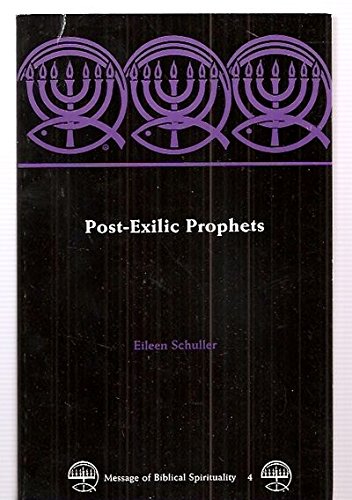 Amazon - Post-Exilic Prophets (Message of Biblical Spirituality ...