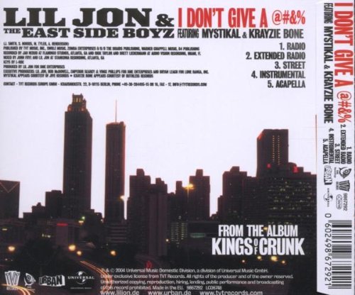 Lil Jon Album: «I Don't Give a»