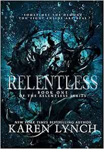 Amazon.com: Relentless (Hardcover) (1) (9781948392174): Lynch, Karen: Books