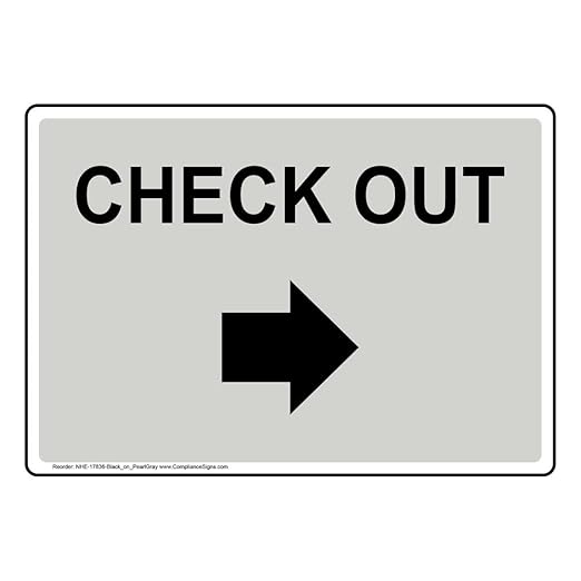 Amazon.com: Check Out (with Right Arrow) Sign, 10x7 in. Plastic for ...