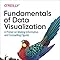 Fundamentals of Data Visualization: A Primer on Making Informative and ...