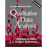 Qualitative Data Analysis: An Expanded Sourcebook, 2nd Edition: Matthew B. Miles, A. Michael ...