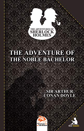 Download Free: The Adventure of the Noble Bachelor (The Adventures of ...