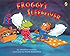 Froggy Goes to Bed - Kindle edition by Jonathan London, Frank ...