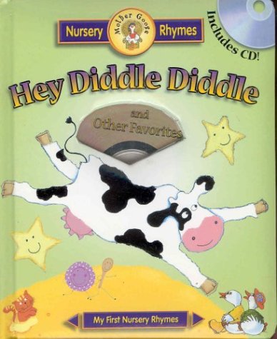 Hey Diddle Diddle: And Other Favorites with CD (Audio) (My First ...