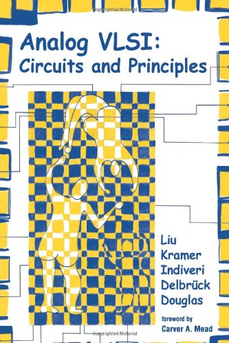 Download Now Analog Vlsi Circuits And Principles By Shih Chii Liu Jorg Kramer Giacomo