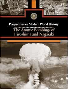 Amazon.com: Atomic Bombings of Hiroshima and Nagasaki, The ...