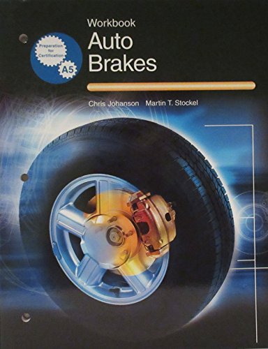 Auto Brakes Workbook: Johanson, Chris, Stockel, Martin T ...