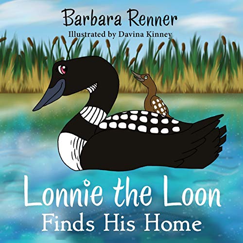 Book review of Lonnie the Loon Finds His Home - Readers' Favorite: Book ...