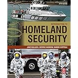Introduction to Homeland Security: Principles of All-Hazards Risk ...