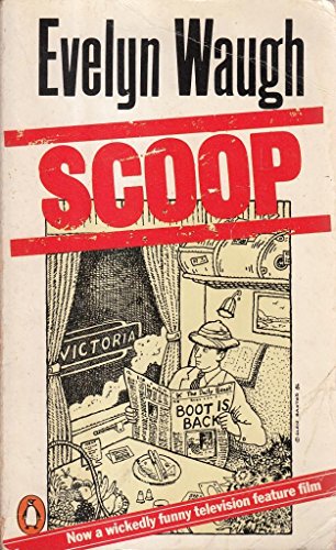 Scoop: A Novel About Journalists: Waugh, Evelyn: 9780140100426: Amazon ...