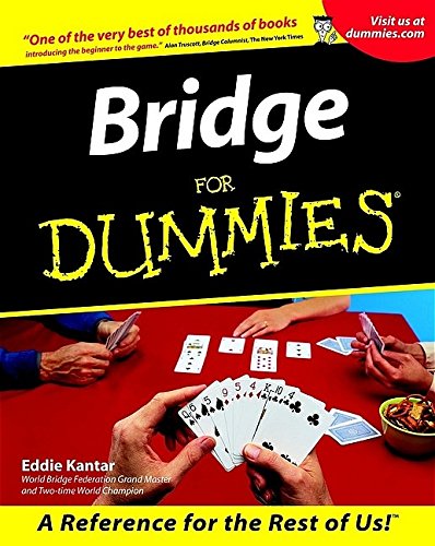 Bridge For Dummies: Kantar, Eddie: 0785555550155: Amazon.com: Books