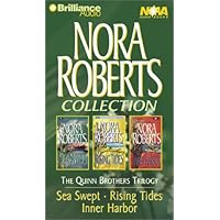 Nora Roberts Quinn Brothers Trilogy: Sea Swept, Rising Tides, Inner Harbor (Chesapeake Bay ...