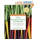 The Oh She Glows Cookbook: Over 100 Vegan Recipes to Glow from the ...