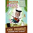 Pizza, Pigs, and Poetry: How to Write a Poem: Prelutsky, Jack ...