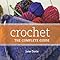 Crochet the Complete Guide: Davis, Jane: 0074962006974: Amazon.com: Books