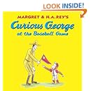 Curious George at the Baseball Game - Kindle edition by H. A. Rey, Anna ...