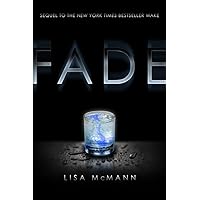 Amazon.com: Fade (Wake Series, Book 2): 9781416953586: McMann, Lisa: Books