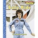 Sally Ride (Scholastic News Nonfiction Readers): Catherine Nichols ...