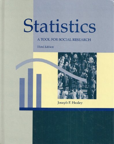Statistics: A Tool for Social Research: Healey, Joseph F ...