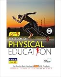 SP PHYSICAL EDUCATION TEXTBOOK FOR CLASS 12: Amazon.in: Dr. Manu Sood ...