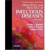 Mandell, Douglas, and Bennett's Principles and Practice of Infectious ...