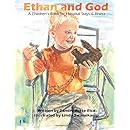 Ethan and God: A Children's Book for Hospital Stays and Illness: Sandra ...