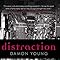 Distraction: A Philosopher's Guide to Being Free: Amazon.de: Young ...