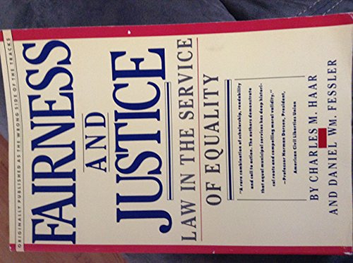 Fairness and Justice: Law in the Service of Equality (Touchstone Books ...