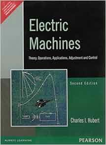 Amazon.com: Electric Machines - Theory, Operation, Applications ...