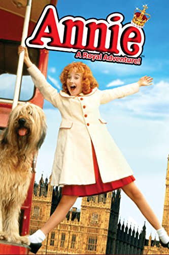Learn the History of “Annie” + a Movie & Musical Study – In All You Do