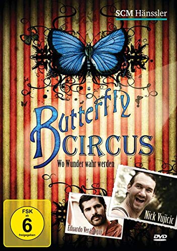 Butterfly Circus: Amazon.de: Eduardo Verastegui, Nick Vujicic, Doug ...