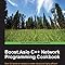 Boost.Asio C++ Network Programming Cookbook: Over 25 hands-on recipes to create robust and ...