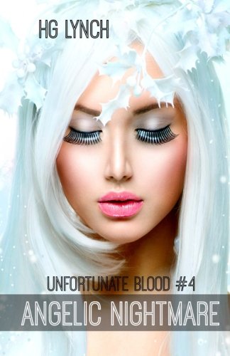 Amazon.com: Angelic Nightmare (Unfortunate Blood) (Volume 4 ...