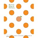 My First Book of Patterns: Bobby George, June George, Boyoun Kim ...