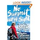 No Summit out of Sight: The True Story of the Youngest Person to Climb ...