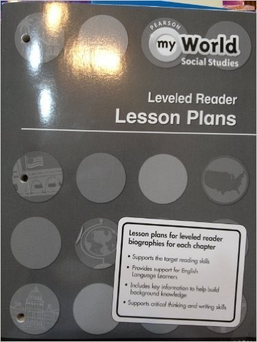 Pearson My World Social Studies (Leveled Reader, Lesson Plans): Pearson ...