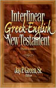 Interlinear Greek-English New Testament: Green, Jay P.: 9780801021381 ...