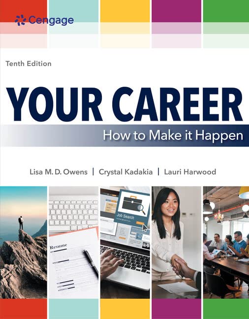 Your Career: How to Make it Happen (MindTap Course List): Owens, Lisa ...