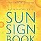 Llewellyn's 2017 Sun Sign Book: Horoscopes for Everyone! (Llewellyn's ...