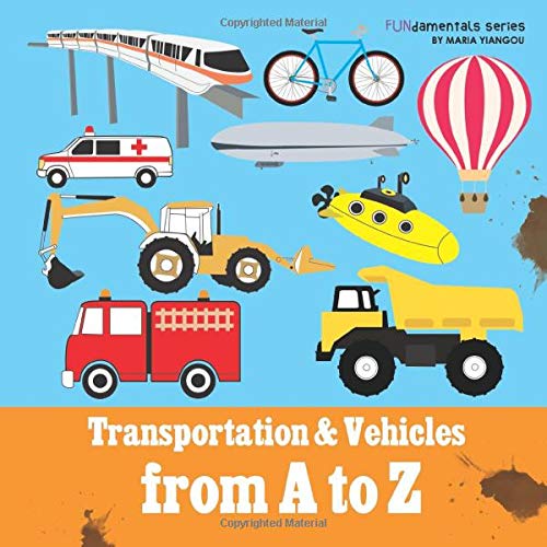 I spy with my little eye... Transportation & Vehicles ABC: Children's ...