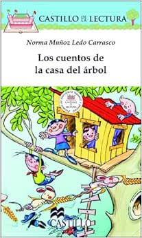 Los Cuentos de la Casa del Arbol / Stories from the Tree House ...