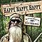 Happy, Happy, Happy: My Life and Legacy as the Duck Commander ...