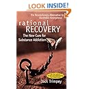 Rational Recovery: The New Cure for Substance Addiction: Jack Trimpey ...