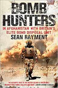 Amazon.com: Bomb Hunters: In Afghanistan with Britain’s Elite Bomb ...